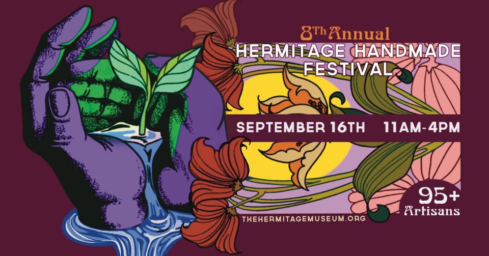 The Hermitage Handmade Festival: Haven for Handmade Aficionados ...